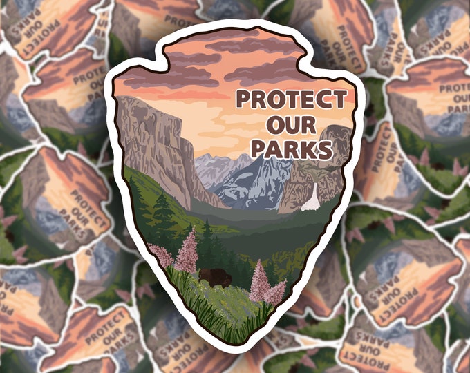 Protect Our Parks Sticker | Proceeds Donated to National Park ...