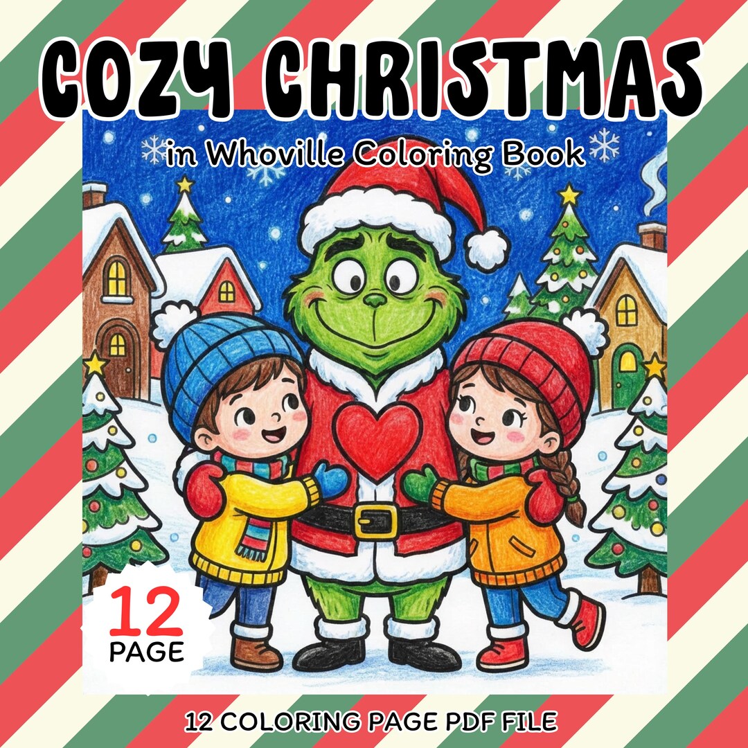 Cozy Christmas in Whoville Coloring Book | the Mean One and Cute Kids ...