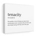 Tenacity Definition Printable Wall Art, Tenacity Quote, Tenacity Poster ...