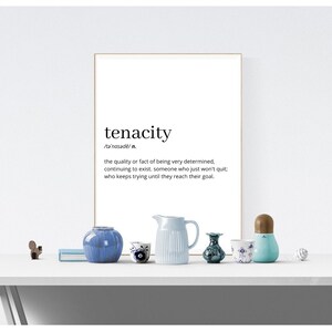 Tenacity Definition Printable Wall Art, Tenacity Quote, Tenacity Poster ...