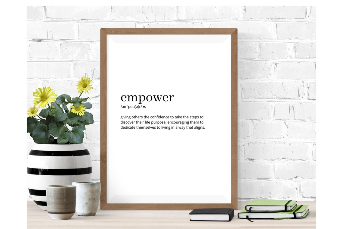 Empower Definition Printable Wall Art, Empower Poster, Empower Quote ...