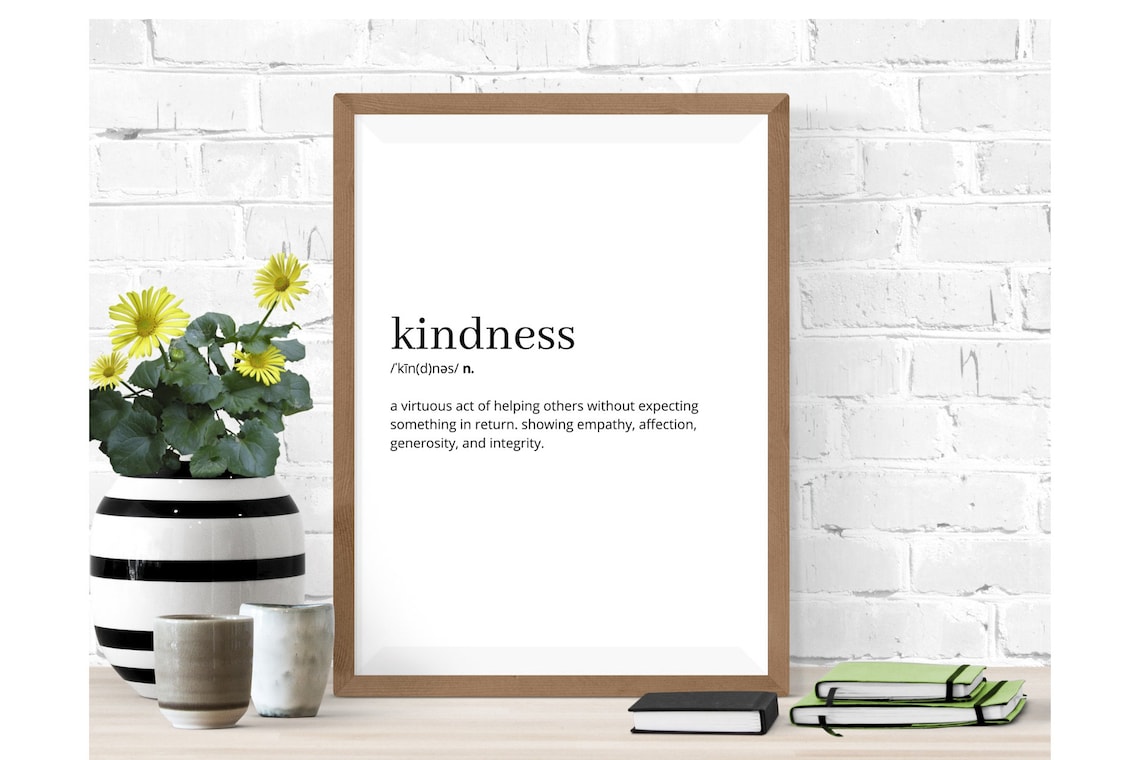 Kindness Definition Printable Wall Art, Kindness Quote, Kindness Poster ...