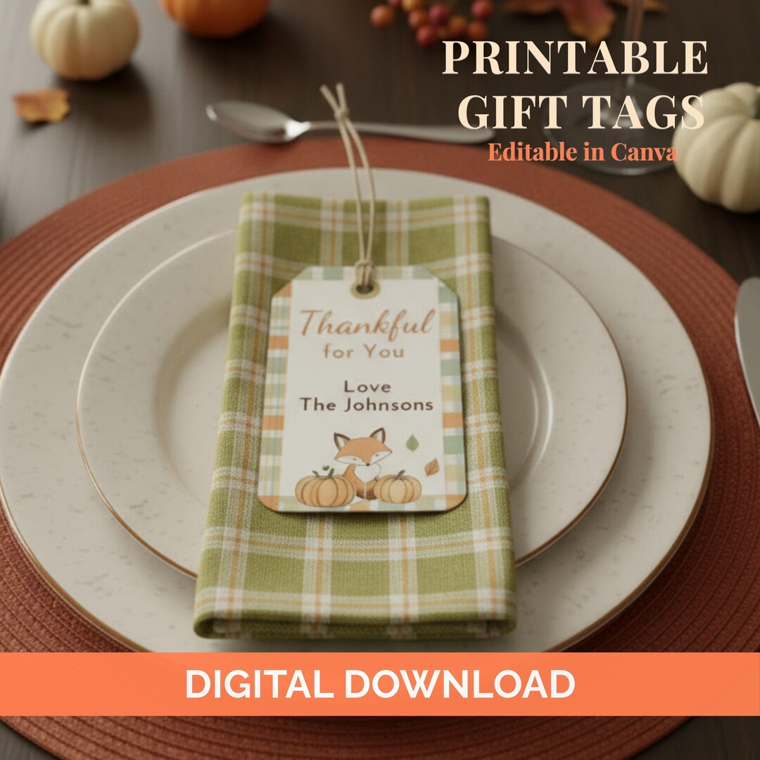 Thankful for You Gift Tags Printable | Editable Thanksgiving Treat Tag ...