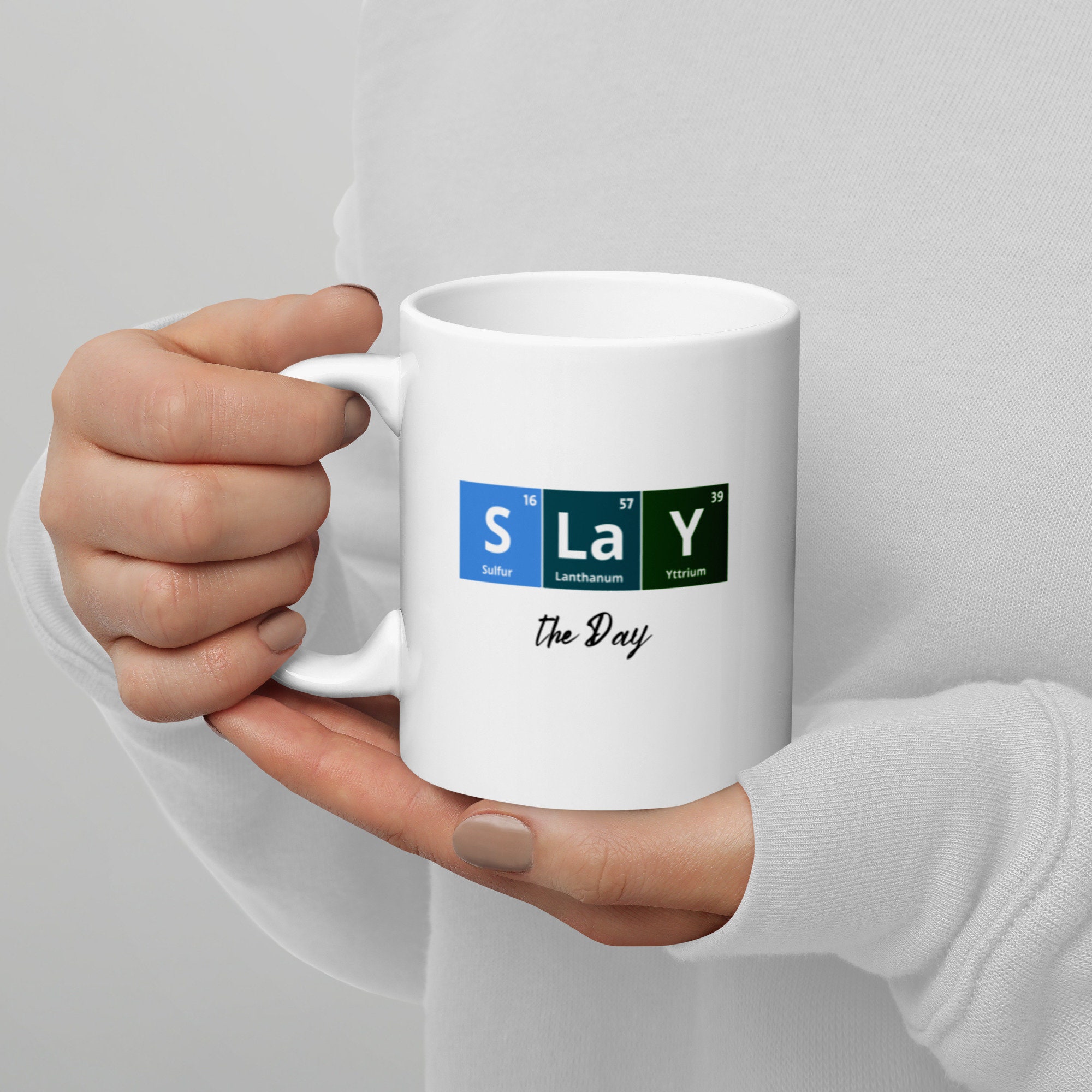 Slay the Day | Periodic Table Mug | Coffee Cup | Science | Chemistry ...