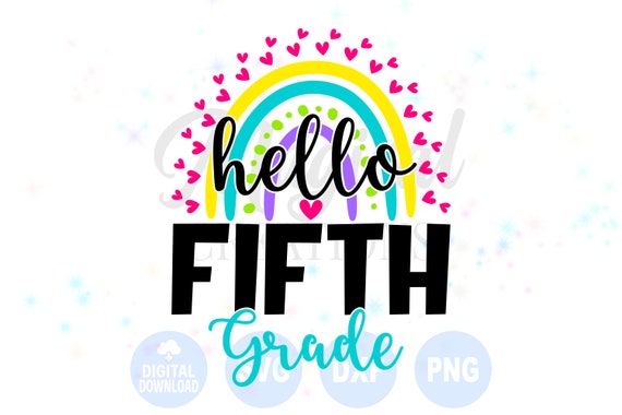 Hello Fifth Grade Svg Hello School Svg First Day of School - Etsy