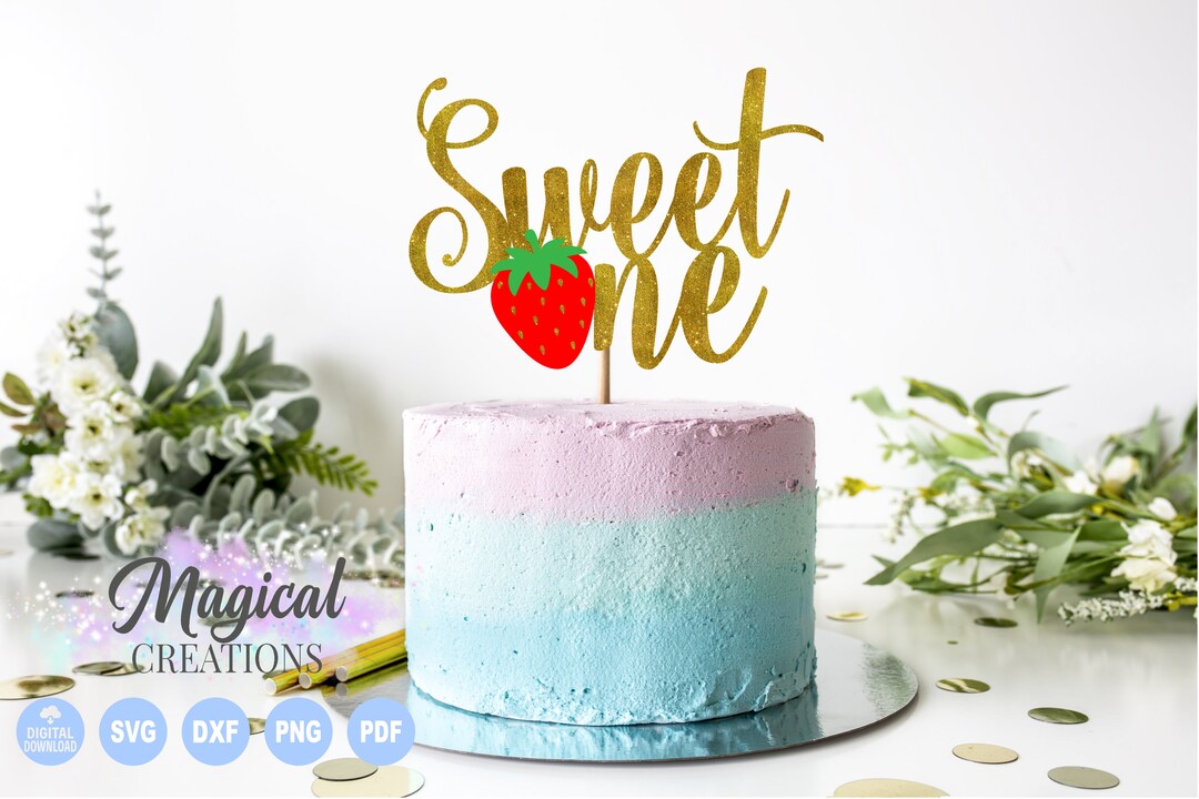 Strawberry Sweet One Cake Topper Svg, Strawberry First Birthday Svg ...