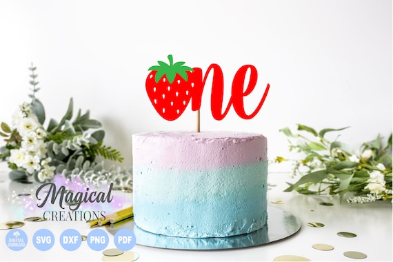 Strawberry One Cake Topper Svg Strawberry First Birthday Svg - Etsy