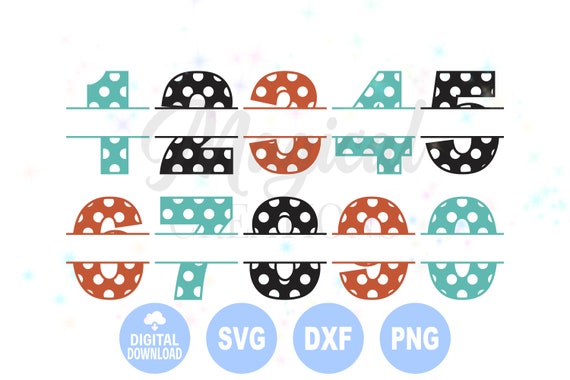 Split Polka Dot Number Svg Polka Dot Number 0-9 Svg Birthday | Etsy