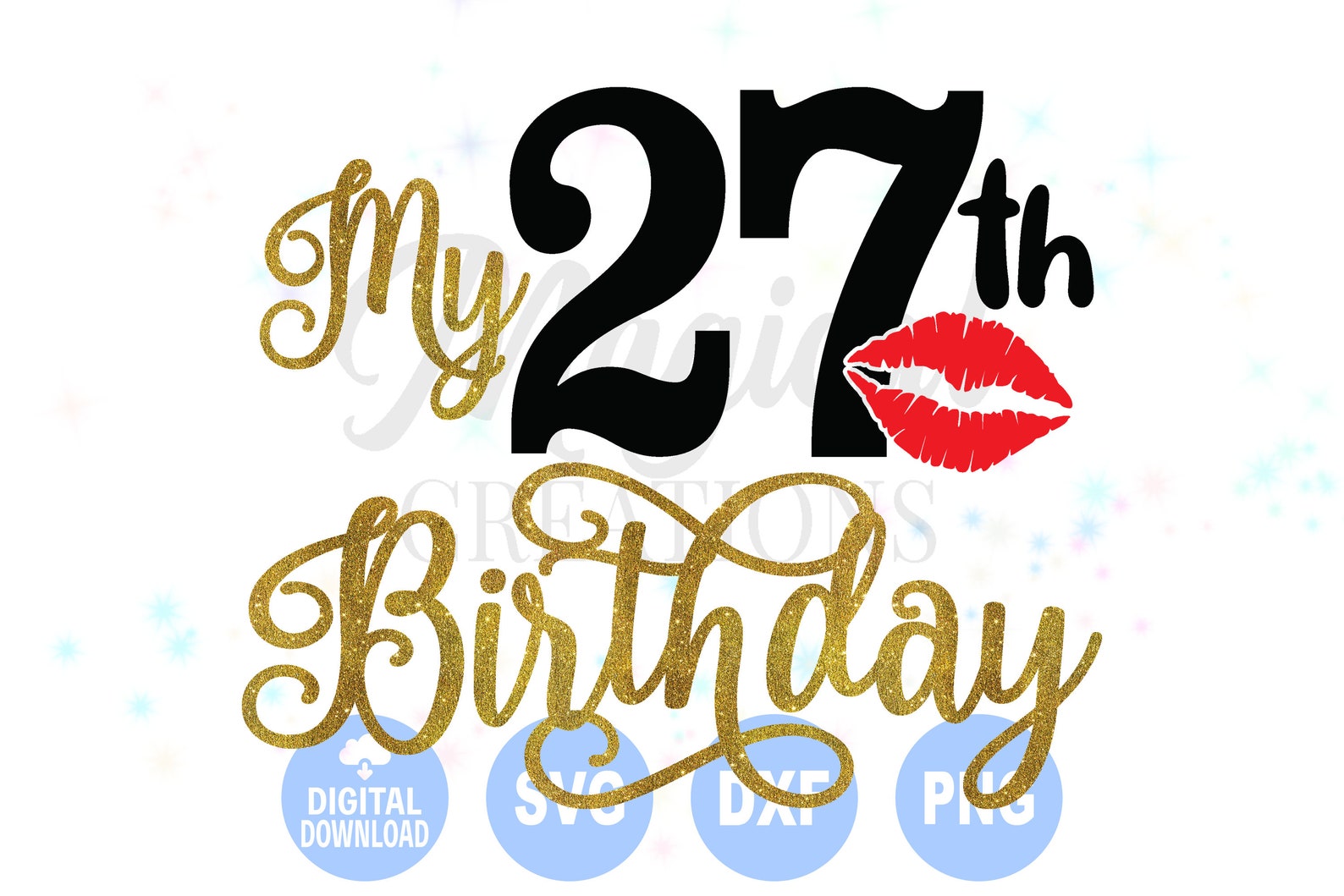 My 27th Birthday svg My 27th Birthday It's My Birthday | Etsy