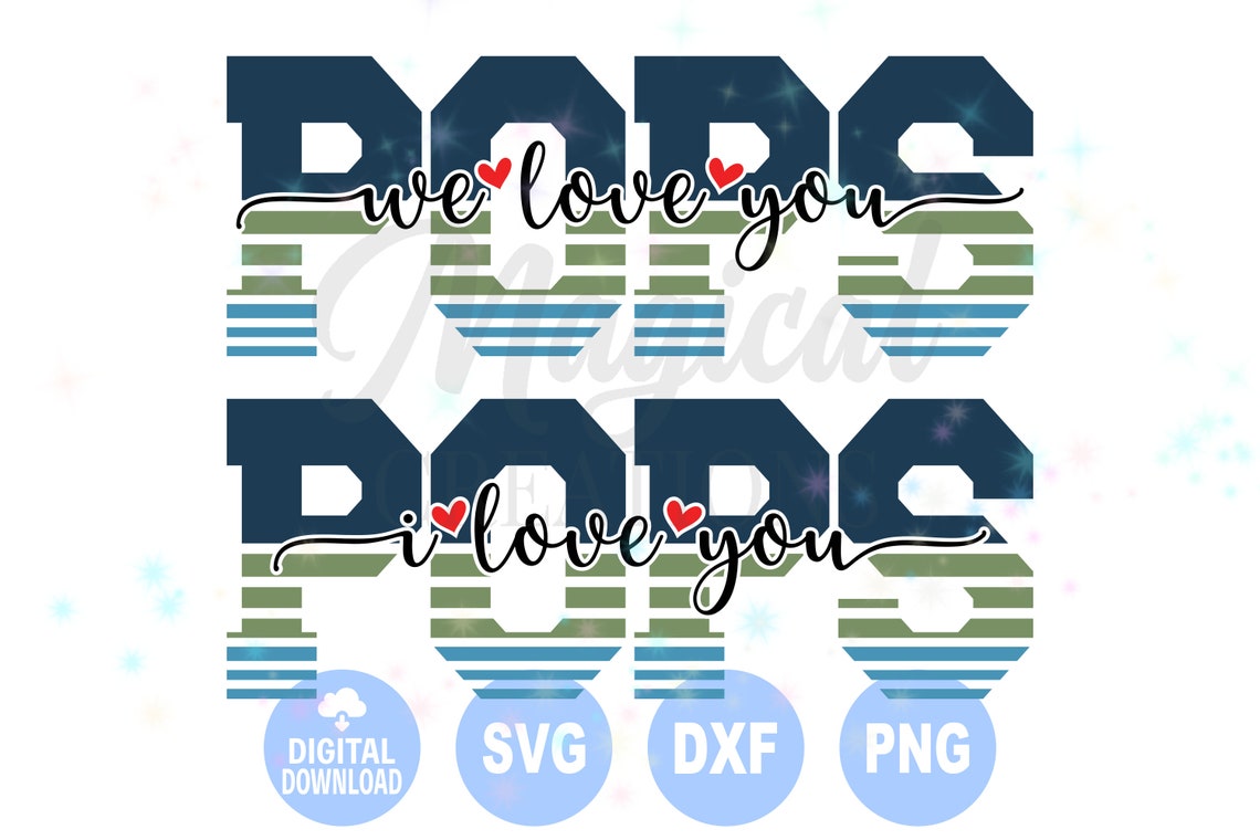 Pops I Love You Svg Pops We Love You Svg Father's Day - Etsy Hong Kong