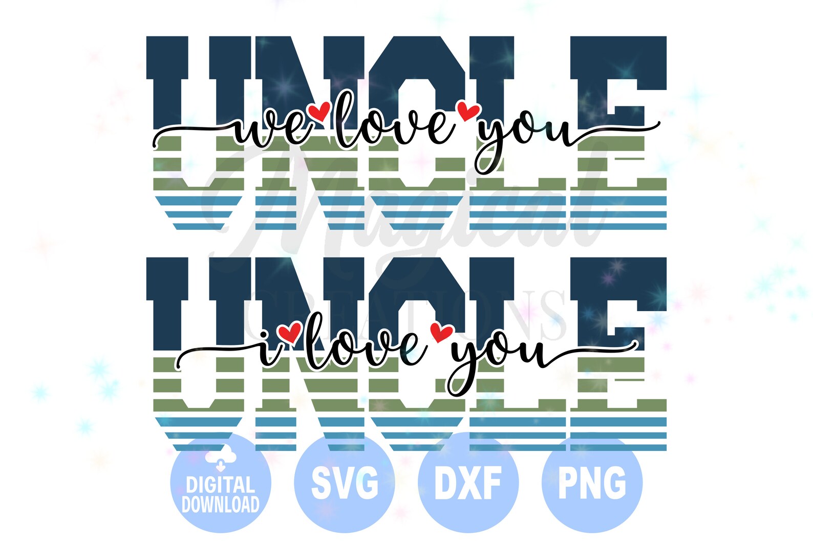 Uncle I Love You Svg Uncle We Love You Svg Father's Day - Etsy
