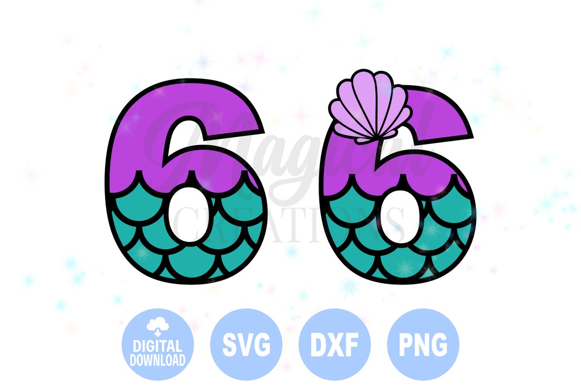 Mermaid Number 6 Svg Mermaid Svg Mermaid Birthday Svg - Etsy