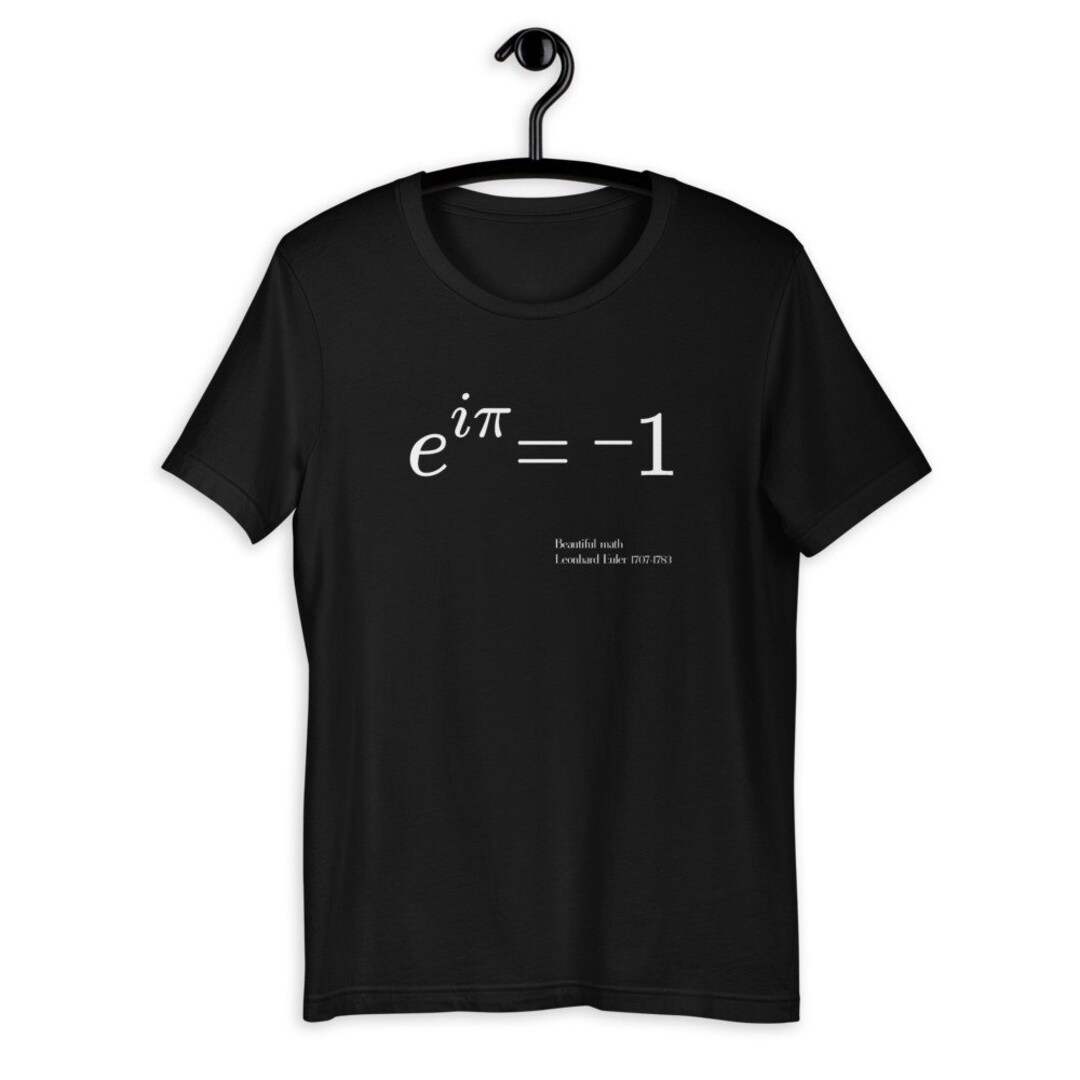 Eulers Identity•e to the I Pi•exponential Imaginary Math Shirt•math ...