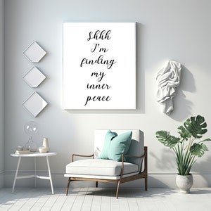 Printable Download: Find Inner Peace With 'shhh... I'm Finding My Inner ...