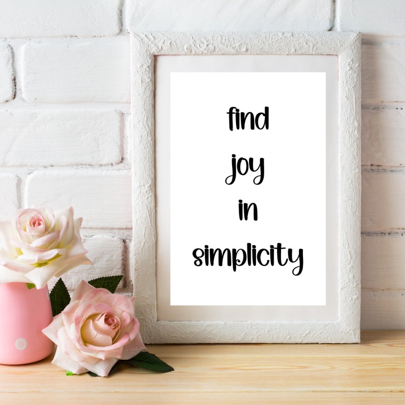 Find Joy in Simplicity: Printable Download for Soulful Inspiration and ...