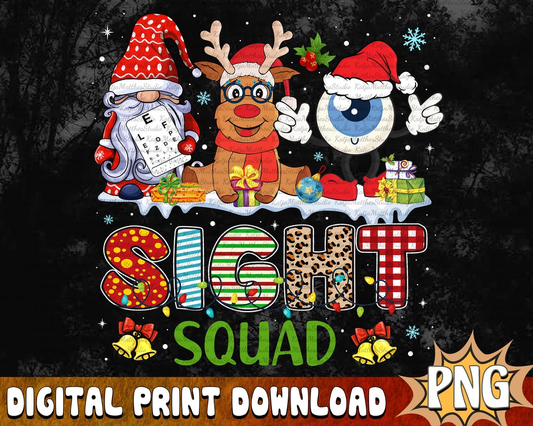 Funny Sight Squad Gnome Reindeer Santa Christmas Optometrist Png ...