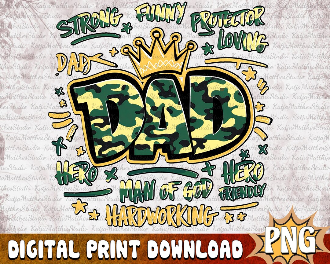 Dad Graffiti Png, Father Graffiti Png, Fathers Day Png Sublimation ...