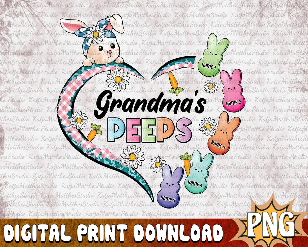 Personalized Easter Grandma's Peep PNG, Custom Kid Name, Easter Grandma ...