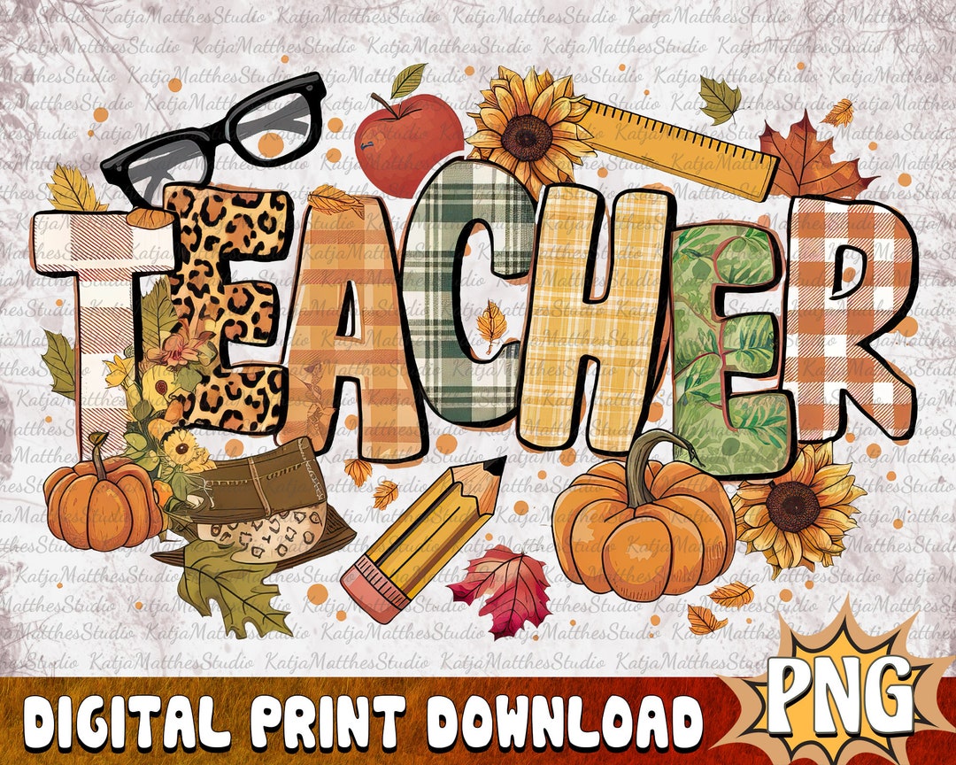 Fall Teacher PNG Shirt,retro Fall Png,teacher Sublimation Design,back ...