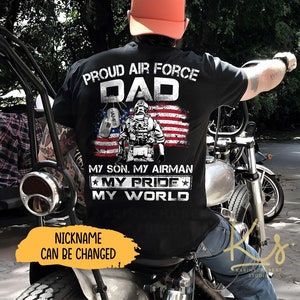 Proud Air Force Dad, My Son My Airman My Pride My World, Custom Air ...