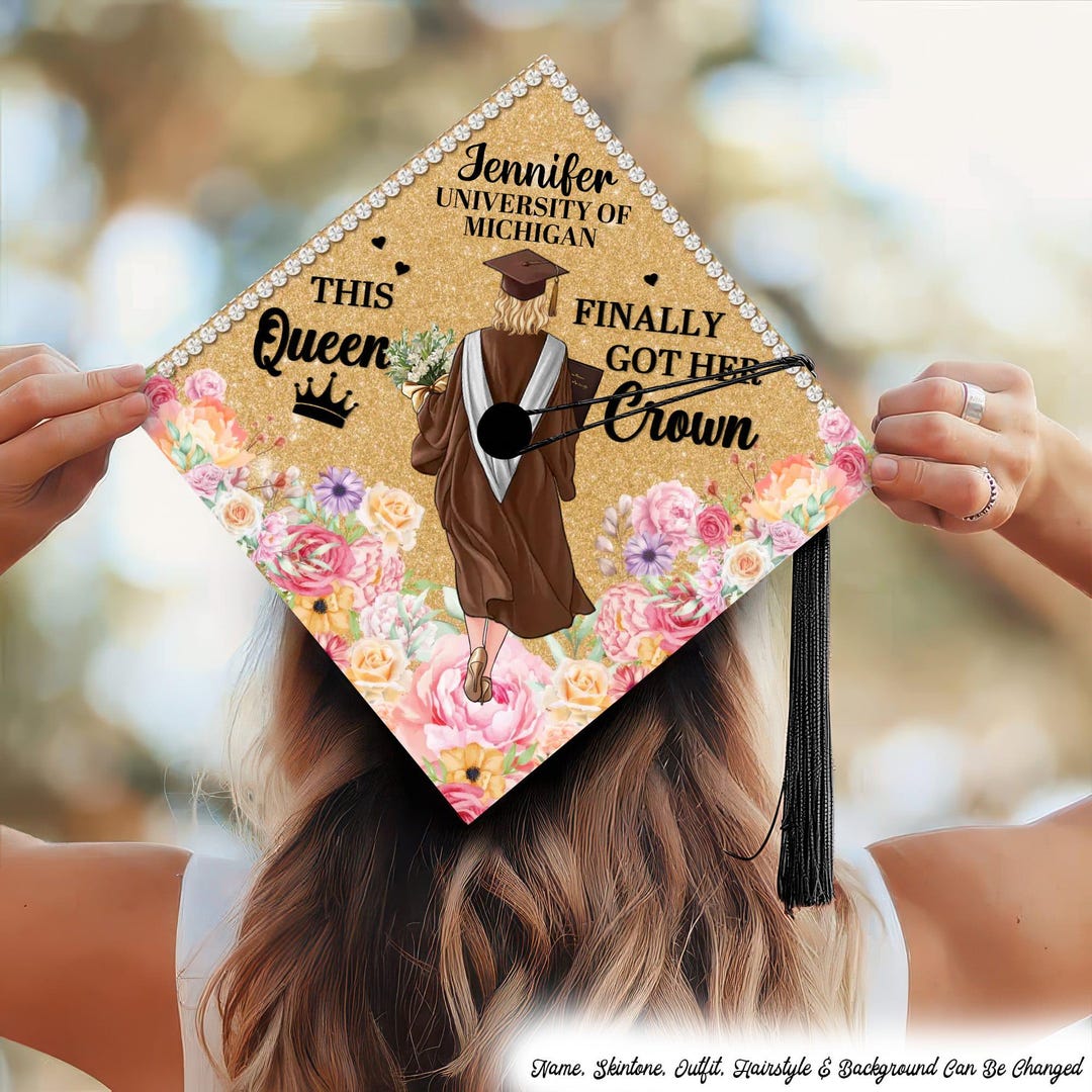 This Queen Finally Got Her Crown, Personalized Custom Graduation Cap ...
