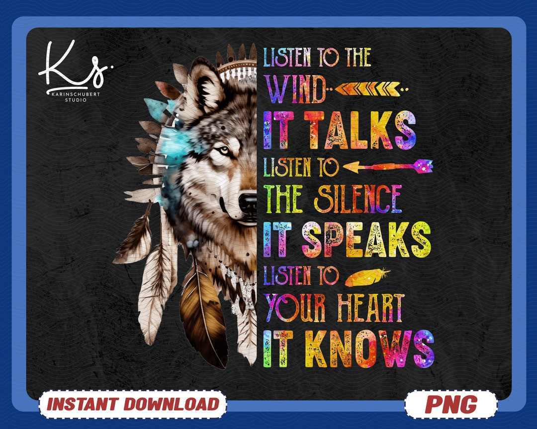 Native American Png, Listen to the Wind It's Talks, Listen to the ...