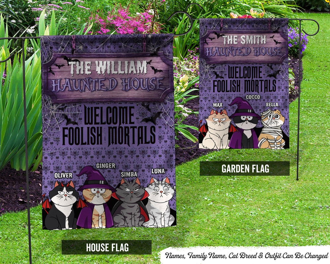 Haunted House Welcome Foolish Mortals - Personalized Flag, Halloween ...