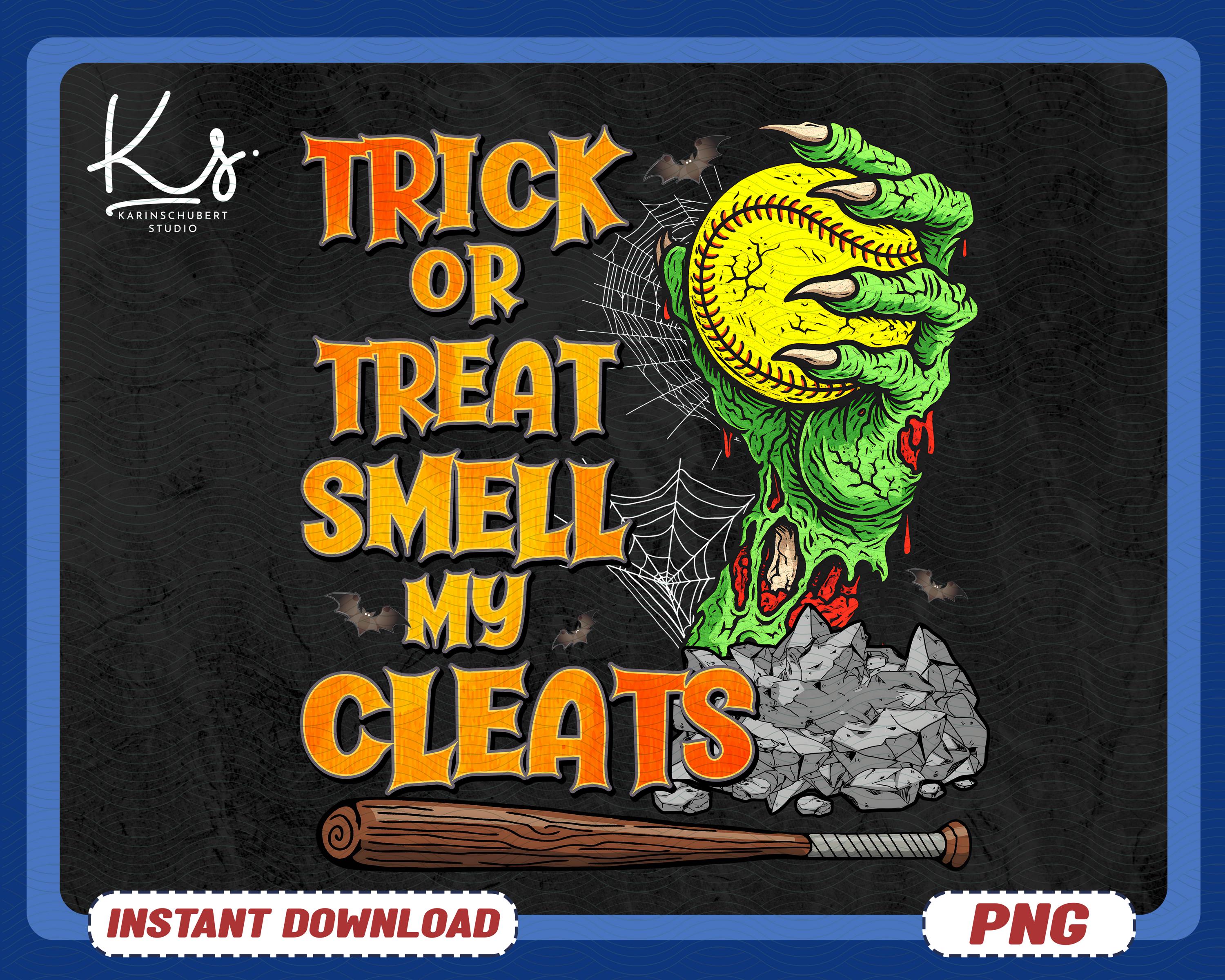 Trick or Treat Smell My Cleats PNG, Funny Halloween Softball Clipart ...