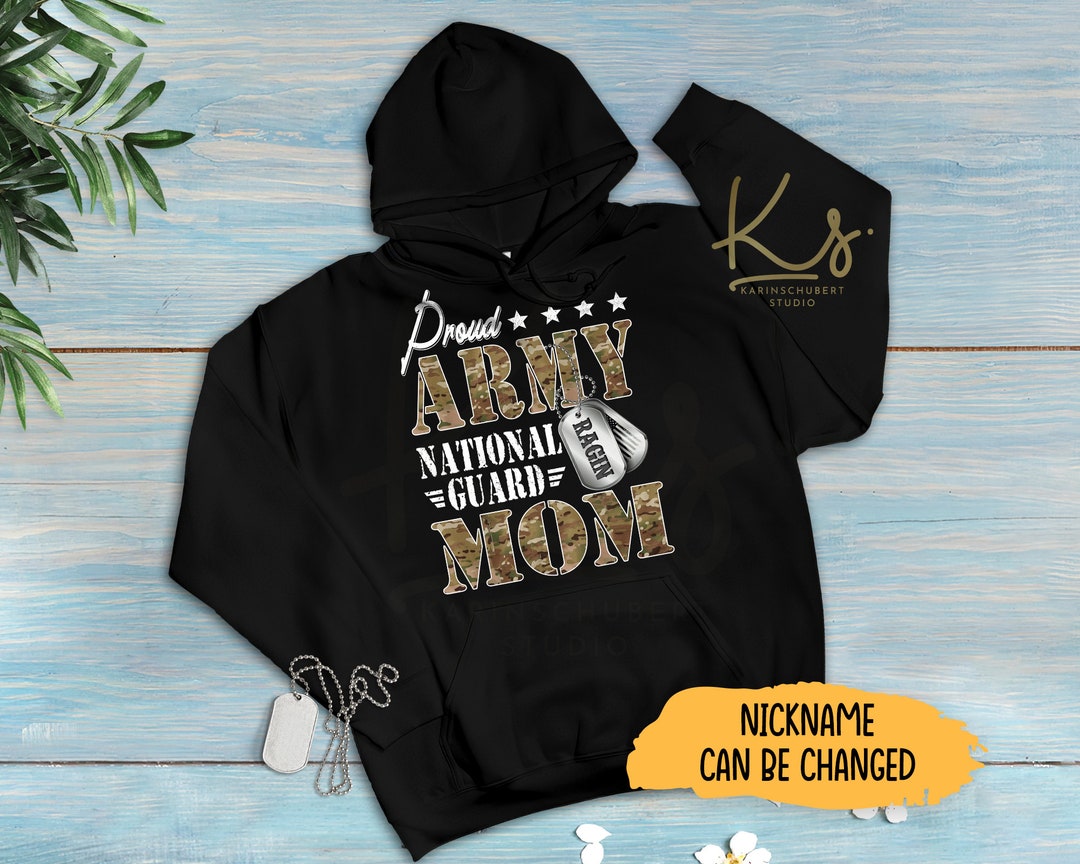 Proud Army National Guard Dad Hoodie, Army National Guard Family ...