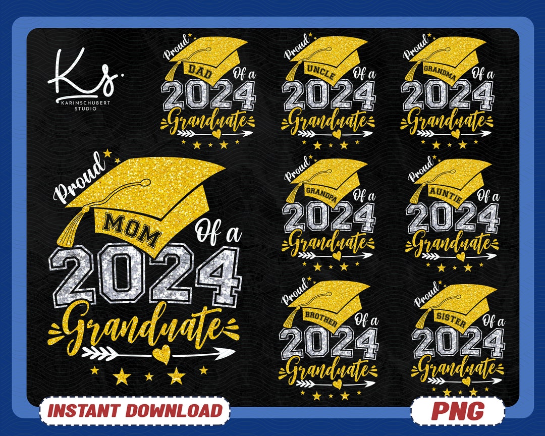 Proud Family of 2024 Graduate PNG, 2024 Graduation Png Bundle, Senior ...