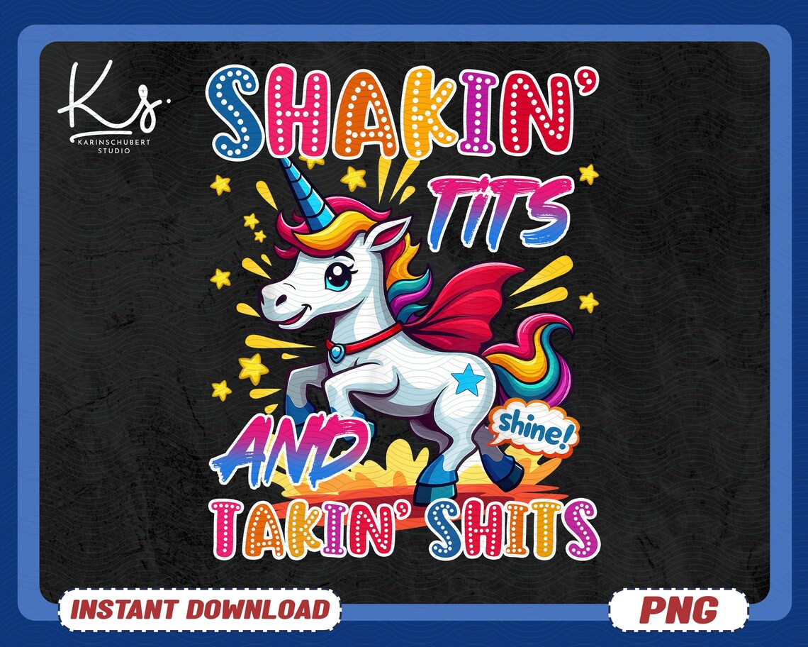 Shakin' Tits and Takin Shits PNG, Funny Women's Graphic, Funny Gift for ...