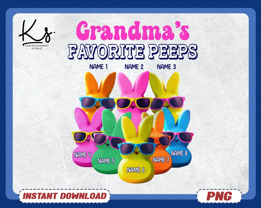 Grandma's Favourite Peeps Easter Png, Easter Peeps Png, Custom Grandma ...