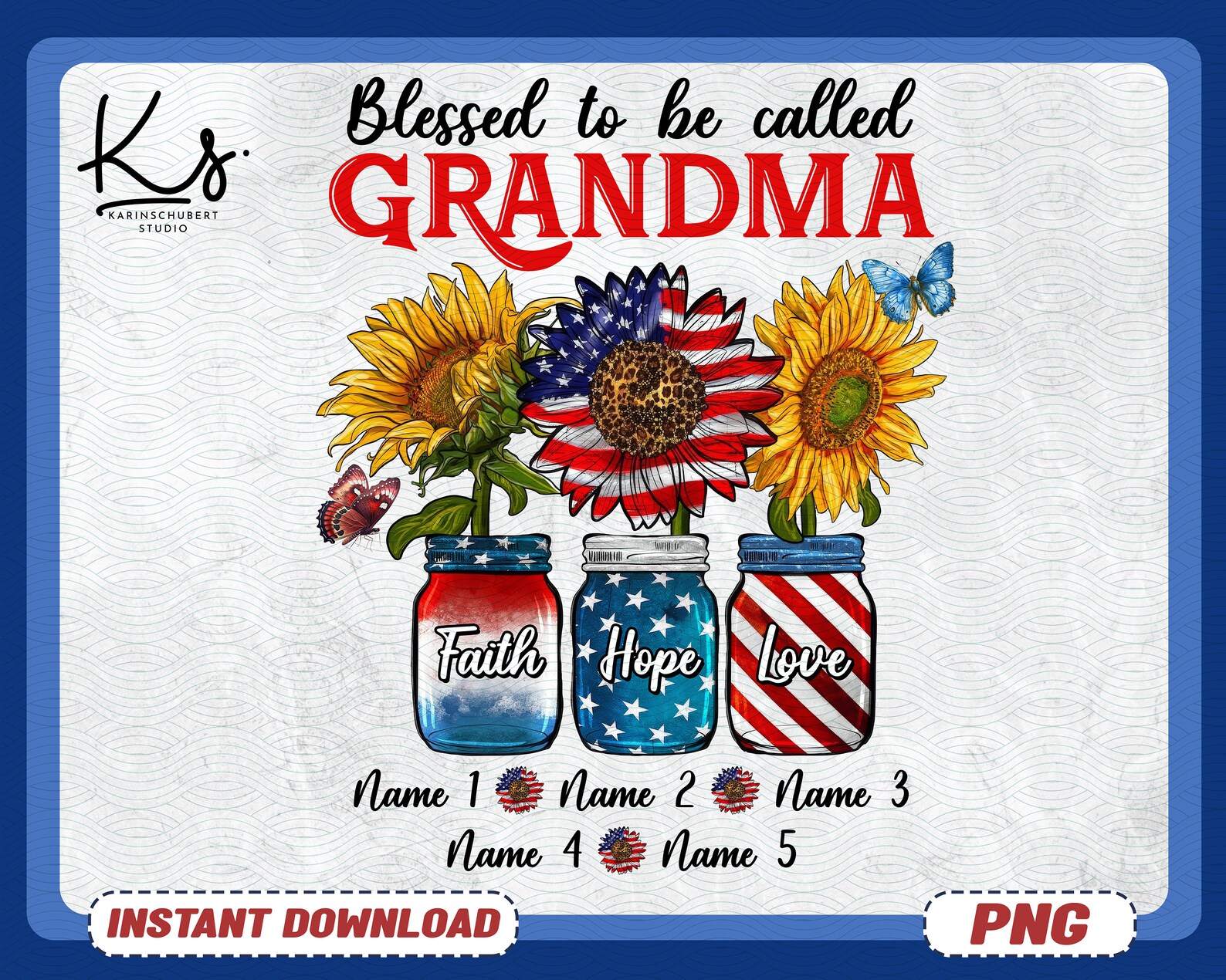 Faith Hope Love Blessed Grandma Png, Custom 4th of July Grandma Mama ...