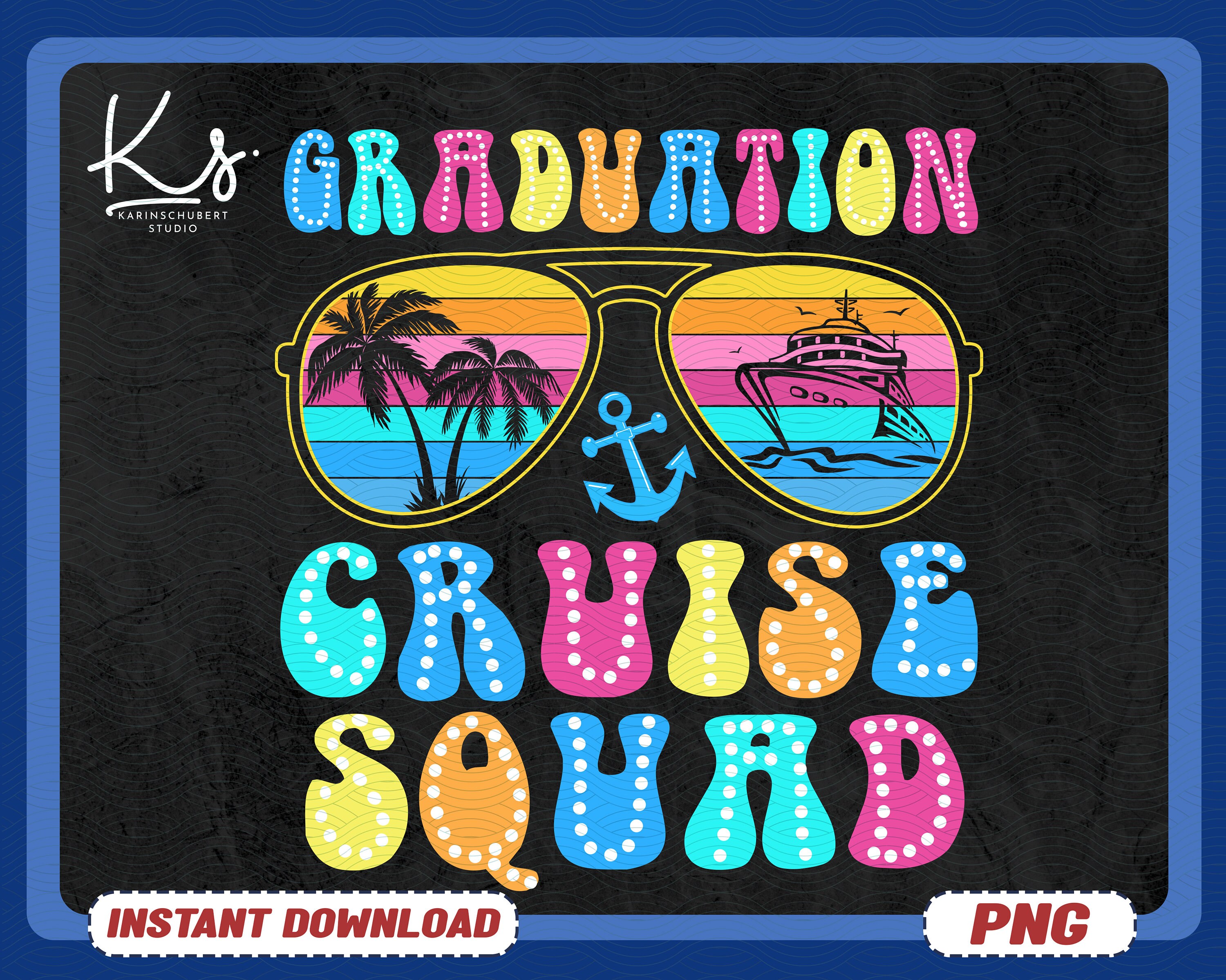 Graduation Cruise Squad Png, Class of 2024 Png, Cruise Grad Png, Grad ...