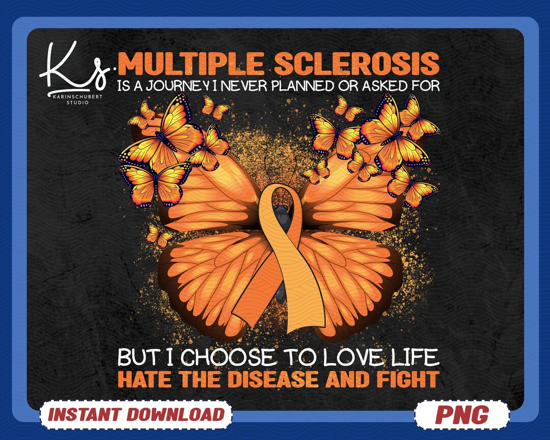 Multiple Sclerosis is A Journey Png, Ms Warrior Png, Support Squad Png ...