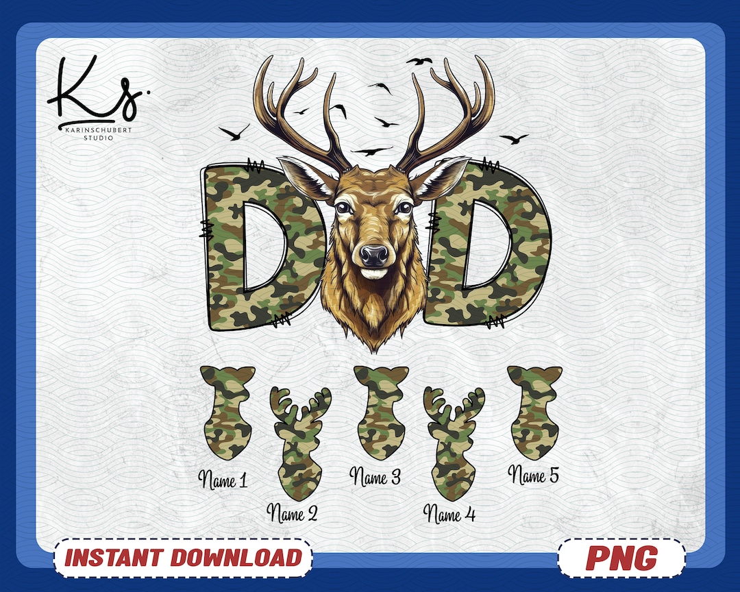 Camouflage Deer Hunting Hunter Dad Png, Best Buckin Dad Ever, Hunting ...