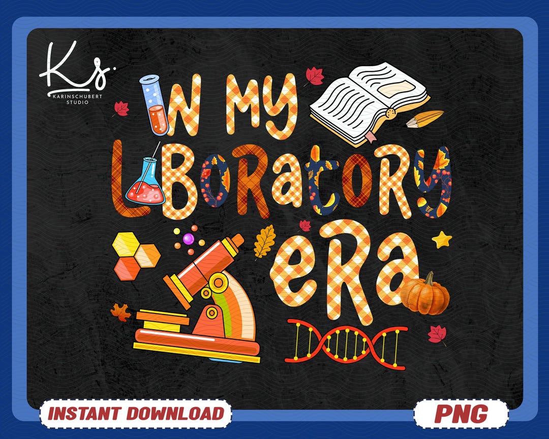 In My Laboratory Era Fall Autumn PNG, Fall Science Teacher Clipart ...