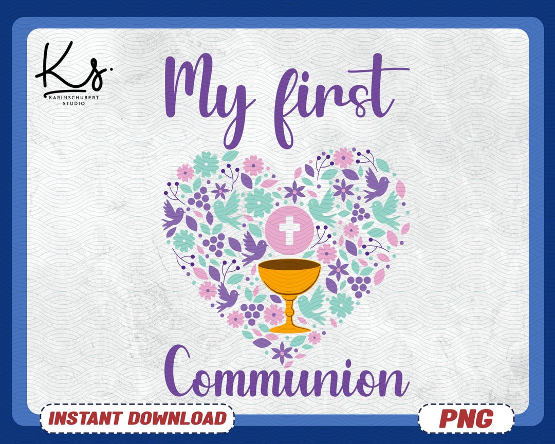 My First Holy Communion Png, 1st Communion Sublimation Design, First ...
