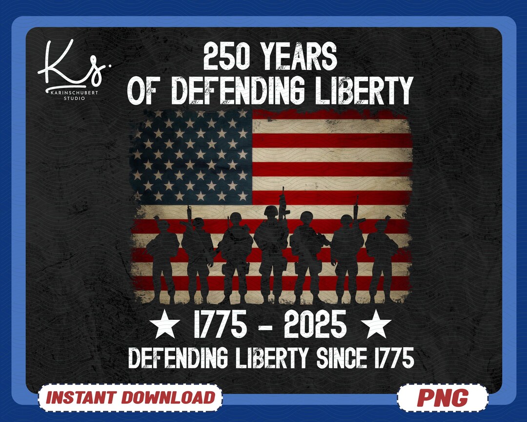250 Years of Defending Liberty Png, Independence Day Png, 4th of July ...