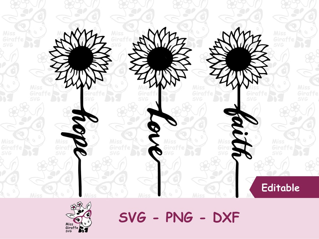 Sunflower With Stem Words Hope Love Faith SVG | Hand Drawn Flower SVG ...