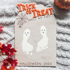 DIY Halloween Footprints Sign Trick or Treat, Smell My Feet Craft Kids ...