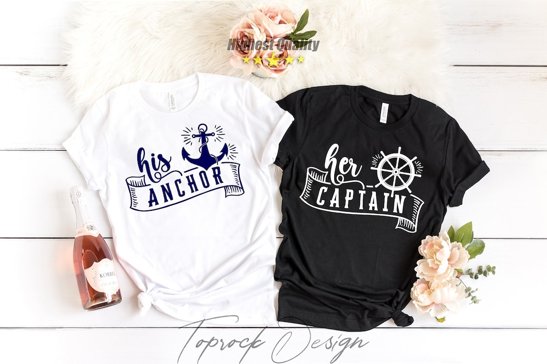 I'm Her Captain I'm His Anchor Tshirts,matching Couples Cruise,honeymoon Shirts,husband and Wife ...