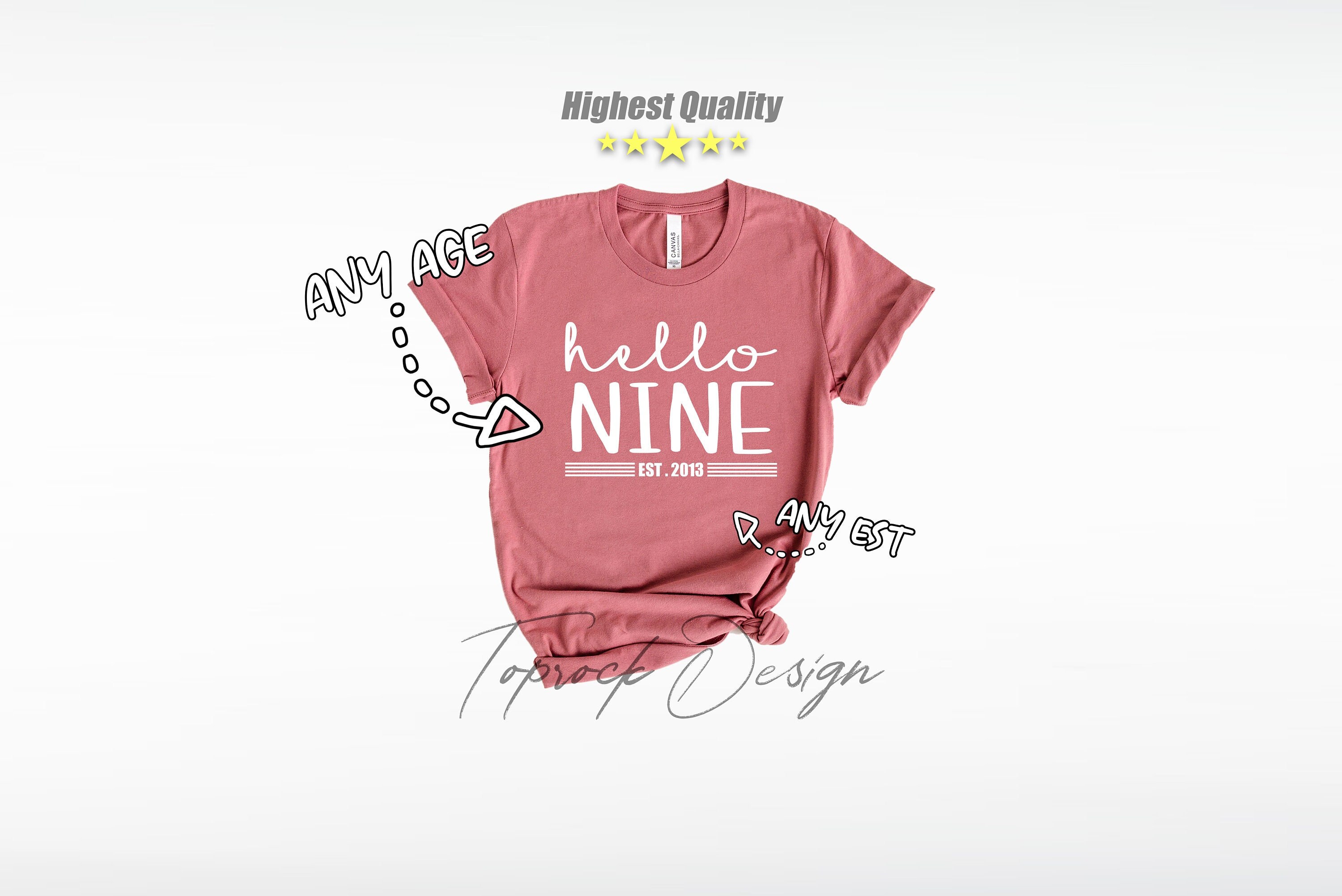 Customizable Hello Nine Hello 9 Shirt Ninth Birthday for - Etsy