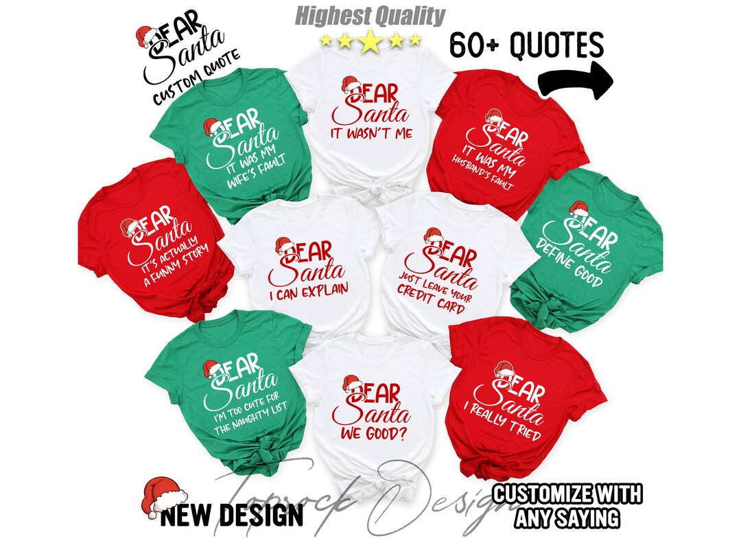 Dear Santa Shirts, Dear Santa Christmas Family Shirts, Dear Santa Group ...