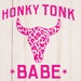 Honky Tonk Babe SVG, Honky Tonk PNG, Bull Skull Svg, Cowboy Svg, Howdy ...