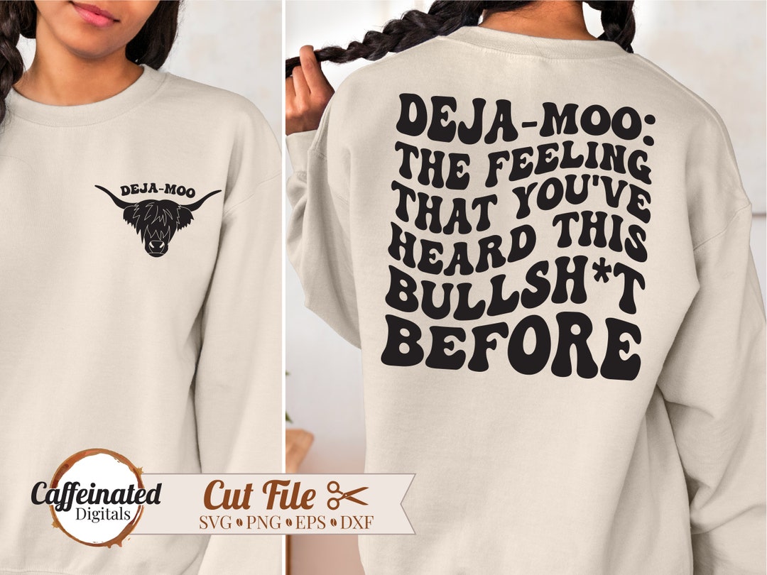Deja Moo Svg, Cattle Farmer Svg, Highland Cow Svg, Funny Farm Svg ...
