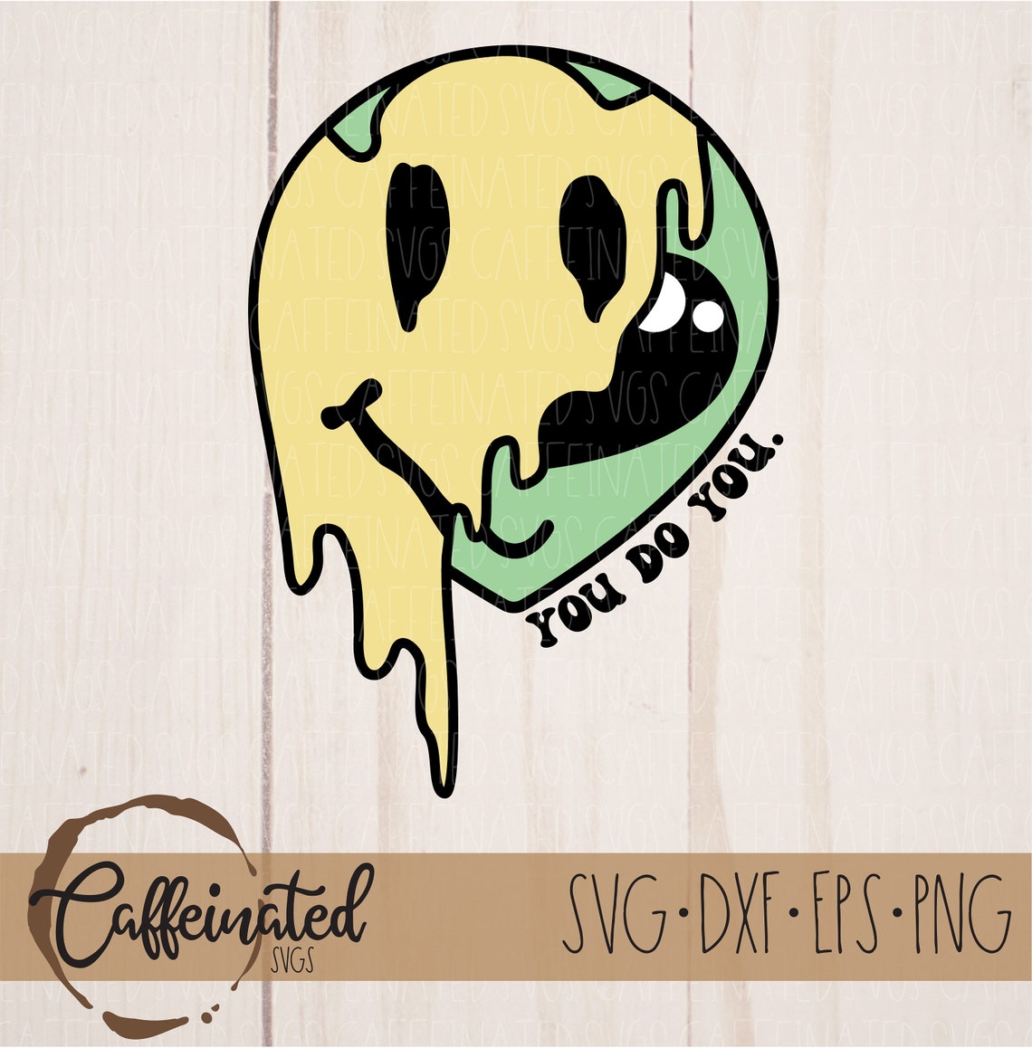 You Do You Svg Melting Smile Face SVG Alien Svg Melted - Etsy