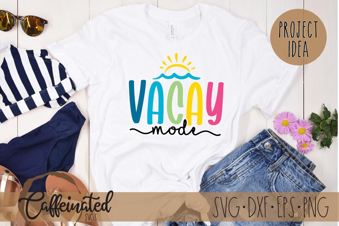 Vacay Mode SVG Vacay Svg Vacation Svg Family Vacation Svg - Etsy
