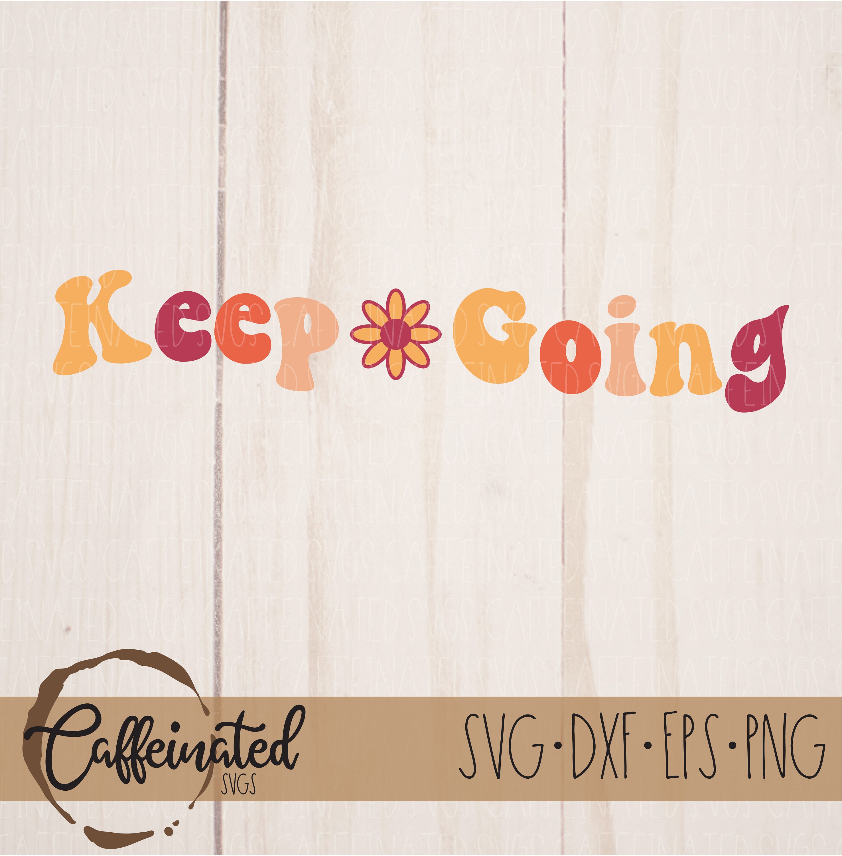 Keep Going Svg Inspirational Svg Mental Health Svg - Etsy