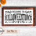 Halloweentown SVG, Welcome to Halloween Town, Halloween Svg, Halloween ...